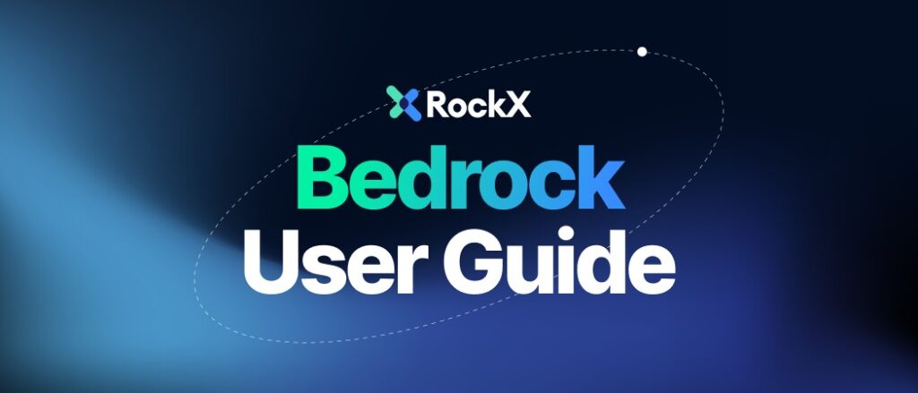 How to Use Bedrock: A Comprehensive Guide to Transparent Liquid Staking ...